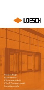 Loeschgroup Kataloge – Beschläge, Fenster- und Türautomatik